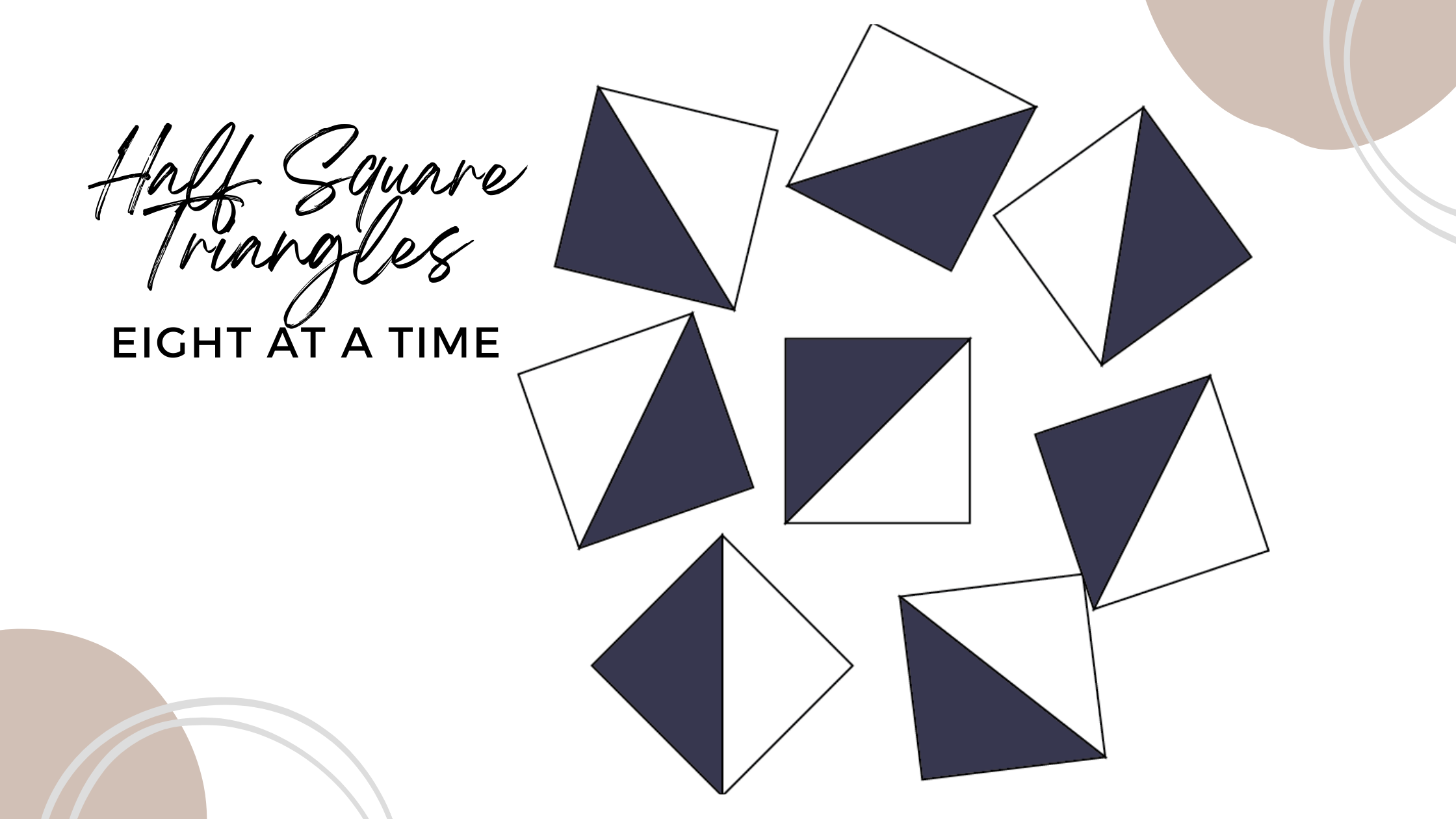 8 at-a-time Half Square Triangle Free PDF Download – Quiltd Studios